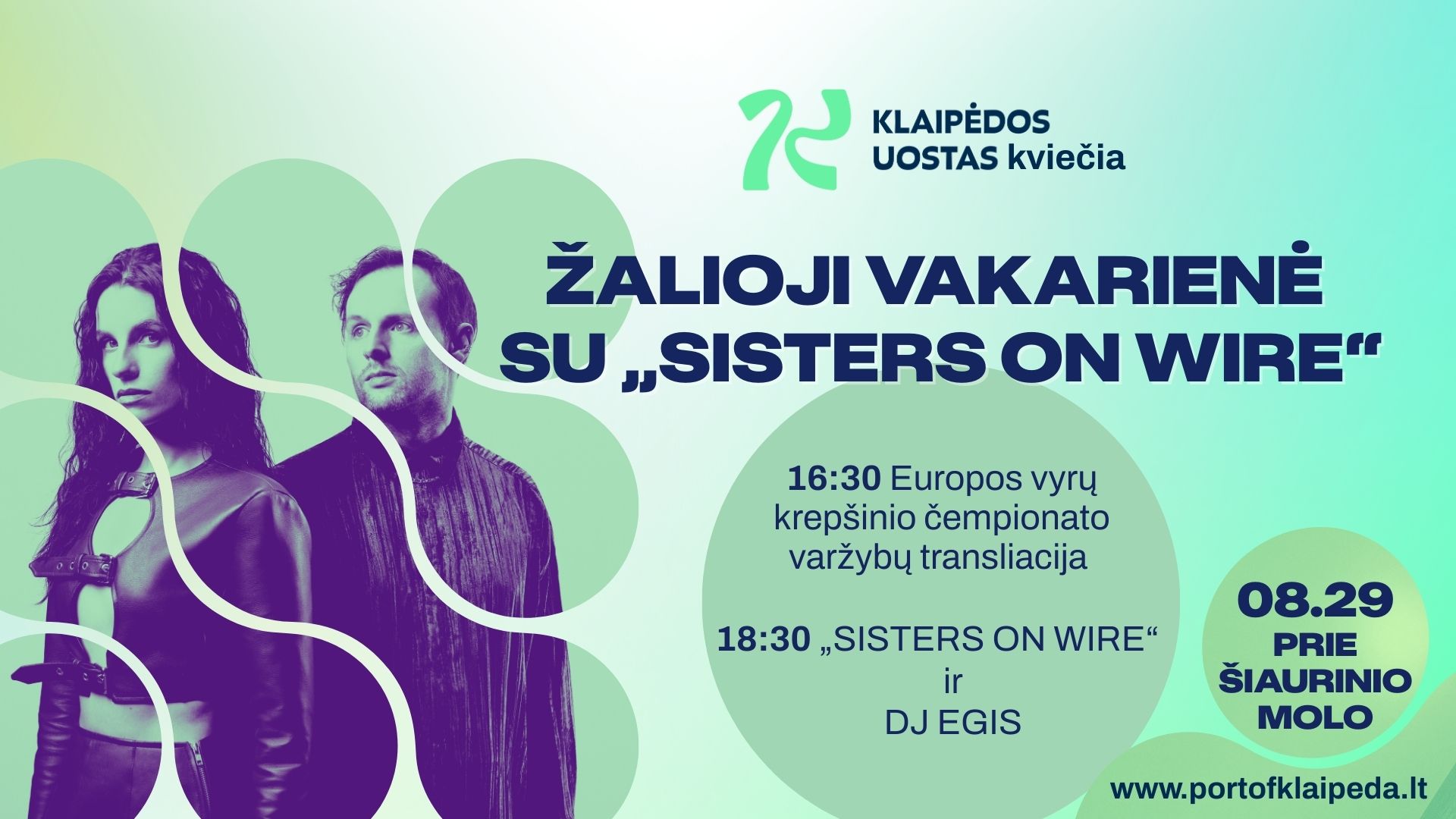 Žalioji vakarienė prie šiaurinio molo: nuo krepšinio iki „Sisters on ...
